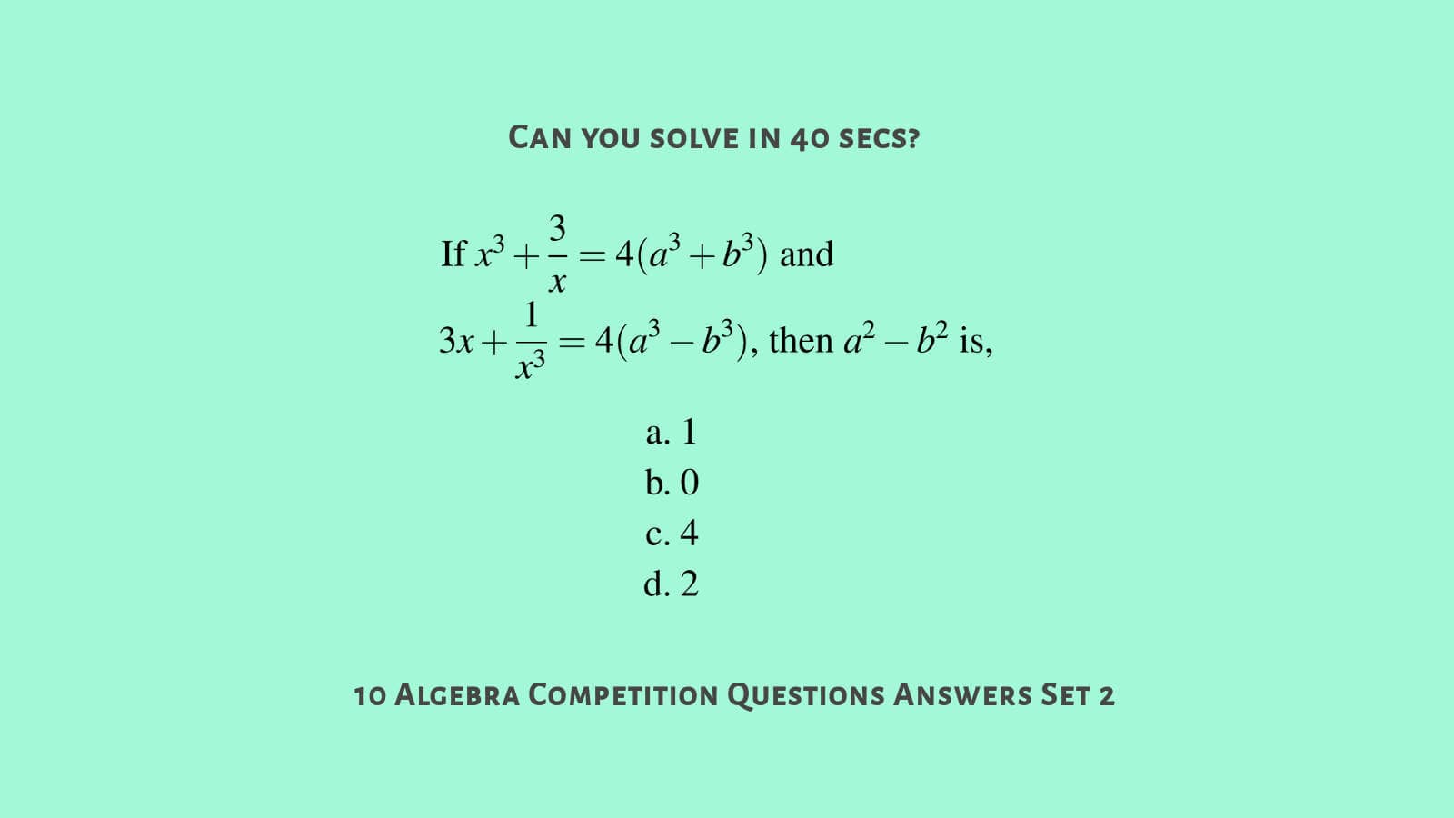 MCQ Algebra Questions Set 2 For SSC CGL SureSolv MCQ Algebra Questions Set 2 For SSC CGL SureSolv